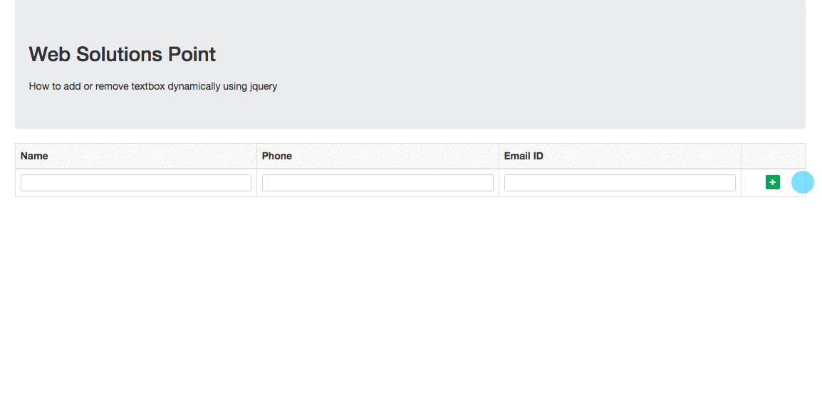 how to add or remove textbox dynamically using jquery - Web Solutions Point how to add or remove textbox dynamically using jquery - Web Solutions Point