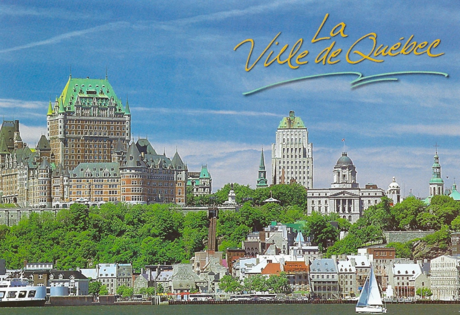 My Favorite Views: Canada - La Ville de Quebec, Lower Quebec and the ...