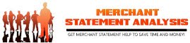 THE IMPORTANCE OF MERCHANT STATEMENT ANALYSIS IN BUSINESS
