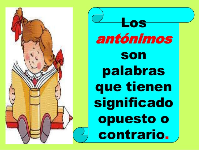 LOS PEQUEÑOS CALIFAS DE 2ºB: LOS ANTÓNIMOS.