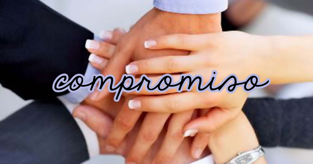 Liderazgo y trabajo en equipo.: Compromiso