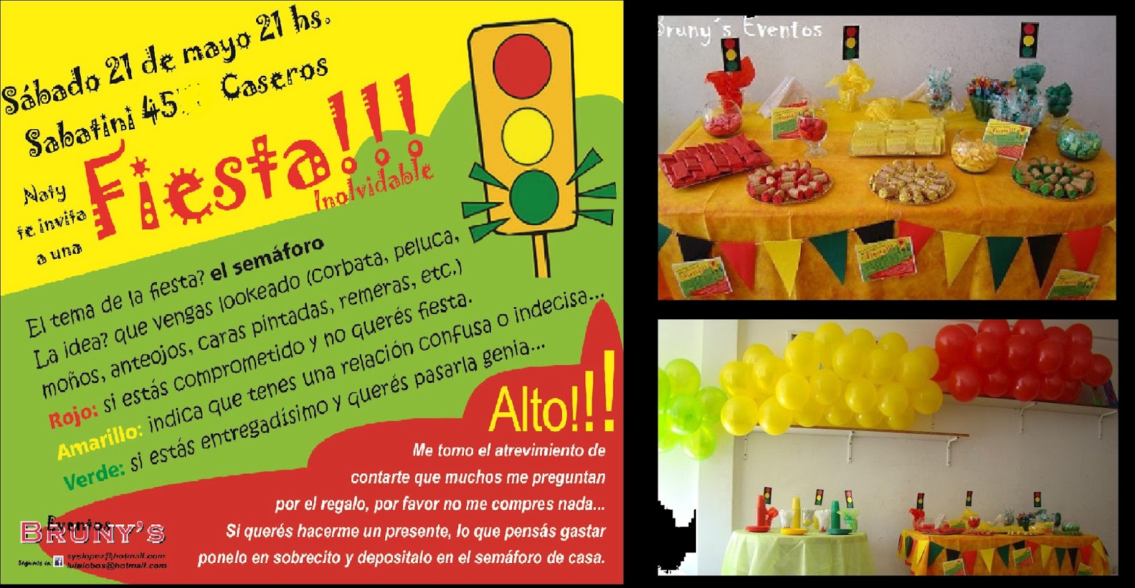Brunys Eventos: Fiesta del SEMAFORO!