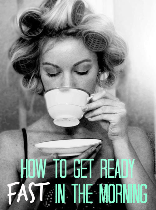 FASHIONISTA LOOKS How To Get Ready FAST In The Morning FASHIONISTA LOOKS How To Get Ready FAST In The Morning