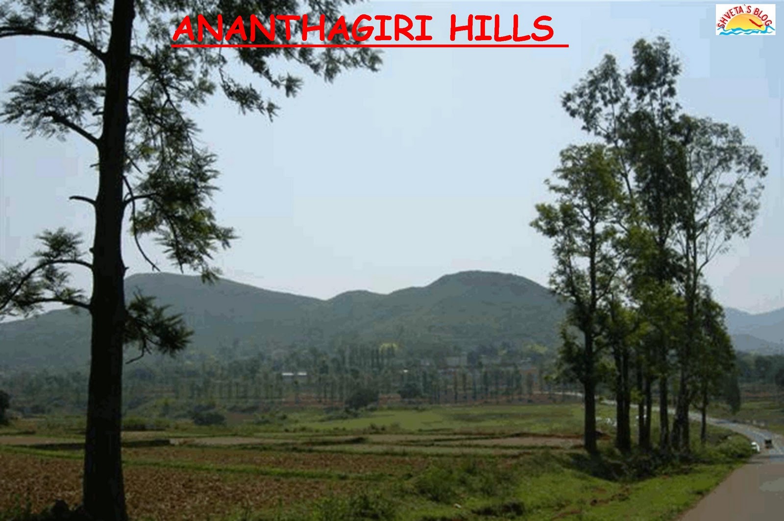 MIRACLE: TOURISM IN INDIA: ANANTHAGIRI HILLS ,VISAKHAPATNAM,ANDHRA PRADESH