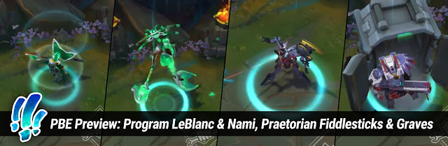 Surrender at 20: PBE Preview: Program LeBlanc & Nami, Praetorian ...