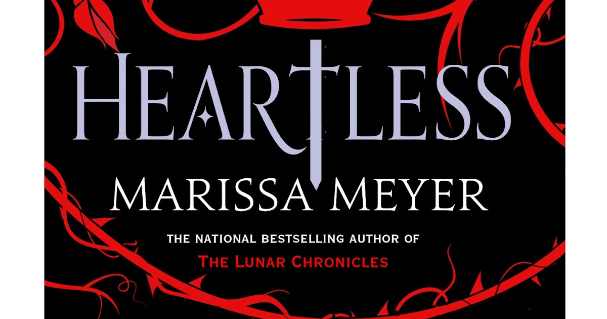 Heartless marissa meyer hardcover - pofefluid