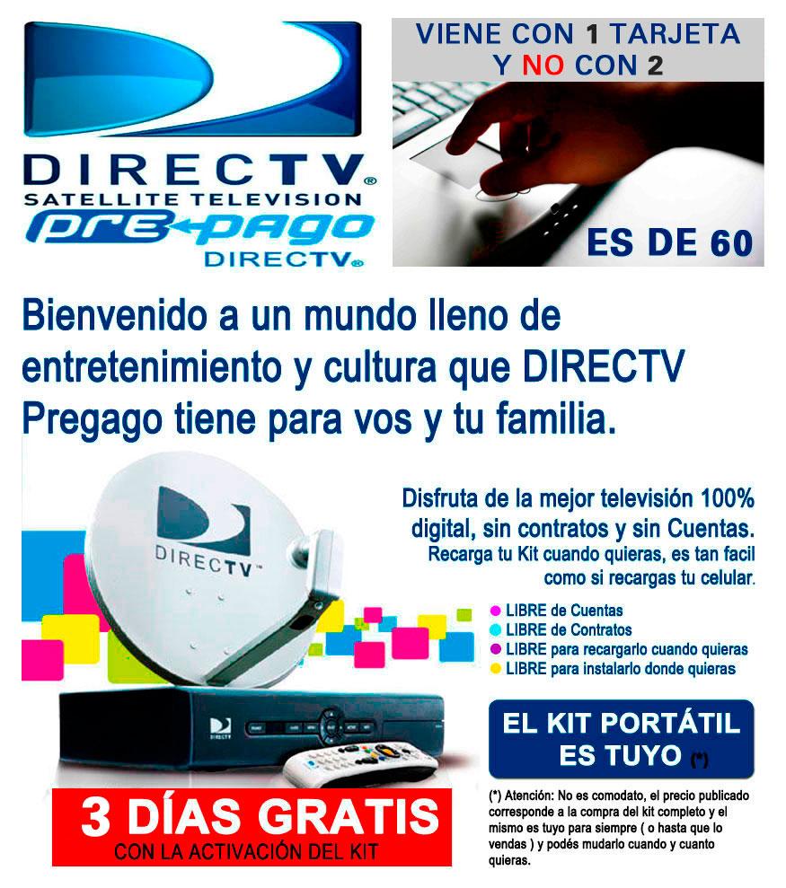 IMPERDIBLES para VOS: KIT PREPAGO DIRECTV $299 + 3 DIAS GRATIS