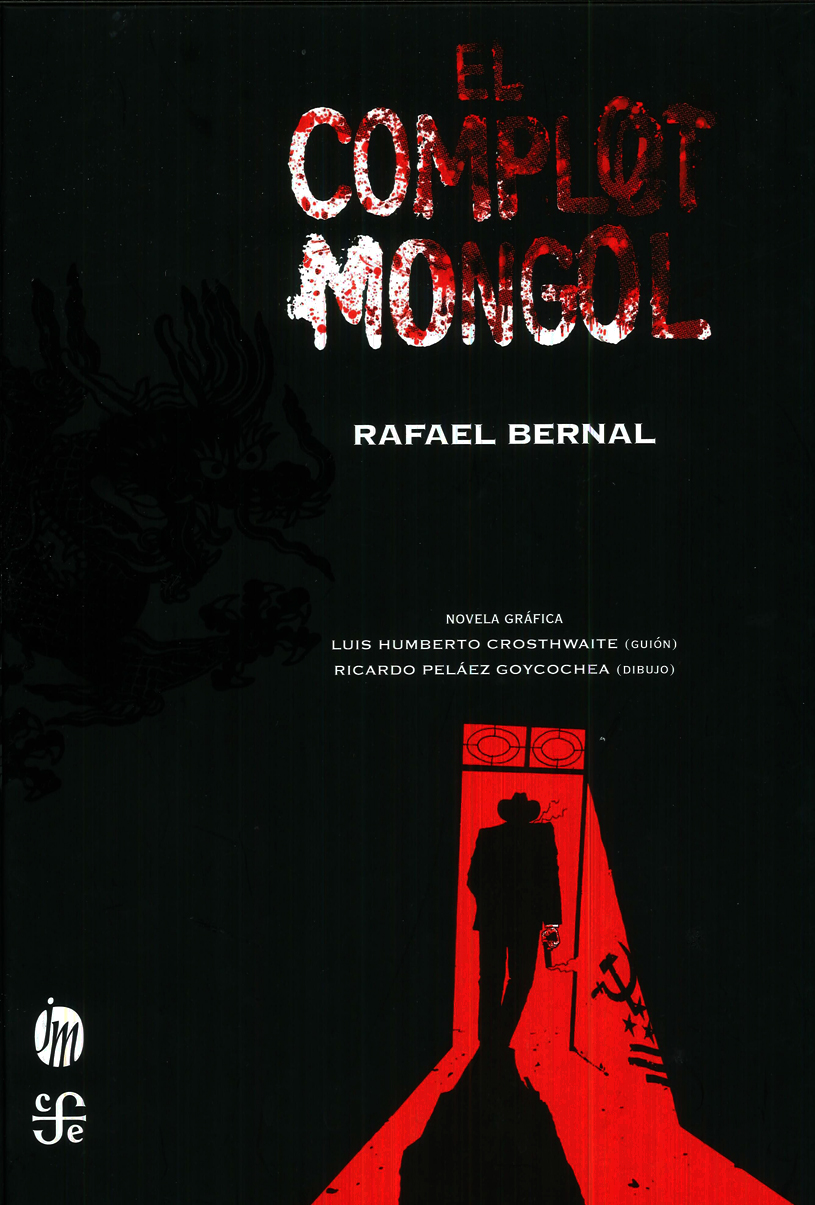 El estante de los cómics: Reseña de "El complot mongol" de Luis ...