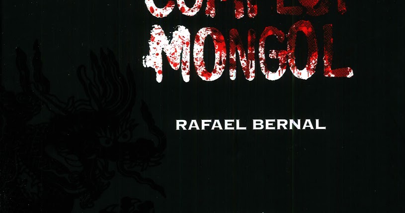 El estante de los cómics: Reseña de "El complot mongol" de Luis ...