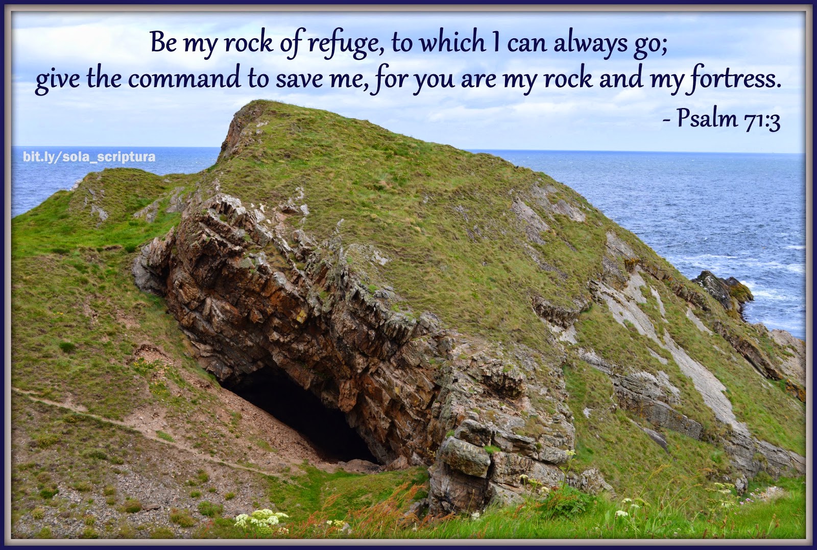 Sola Scriptura: Psalm 71:3
