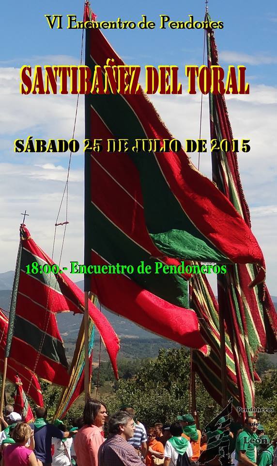 al cielo: VI ENCUENTRO DE PENDONES EN SANTIBAÑEZ DEL TORAL