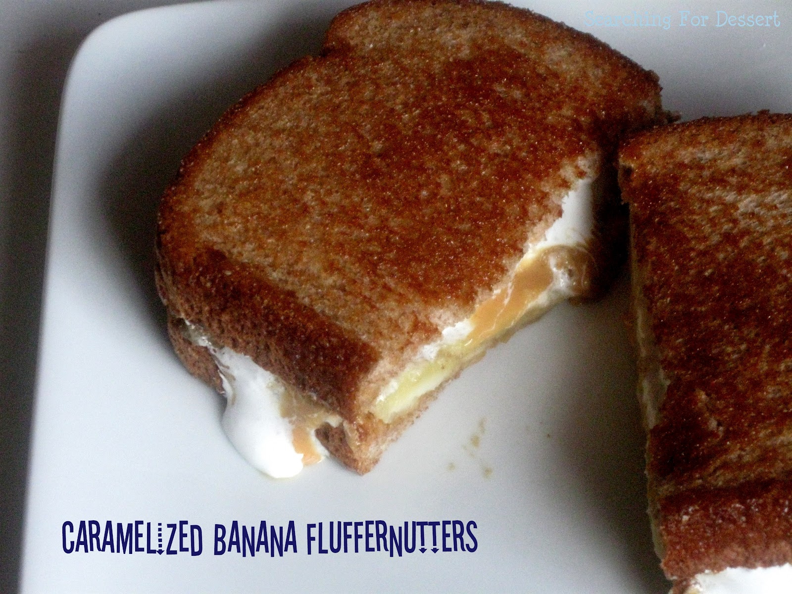 Caramelized Banana Fluffernutters | Searching for Dessert