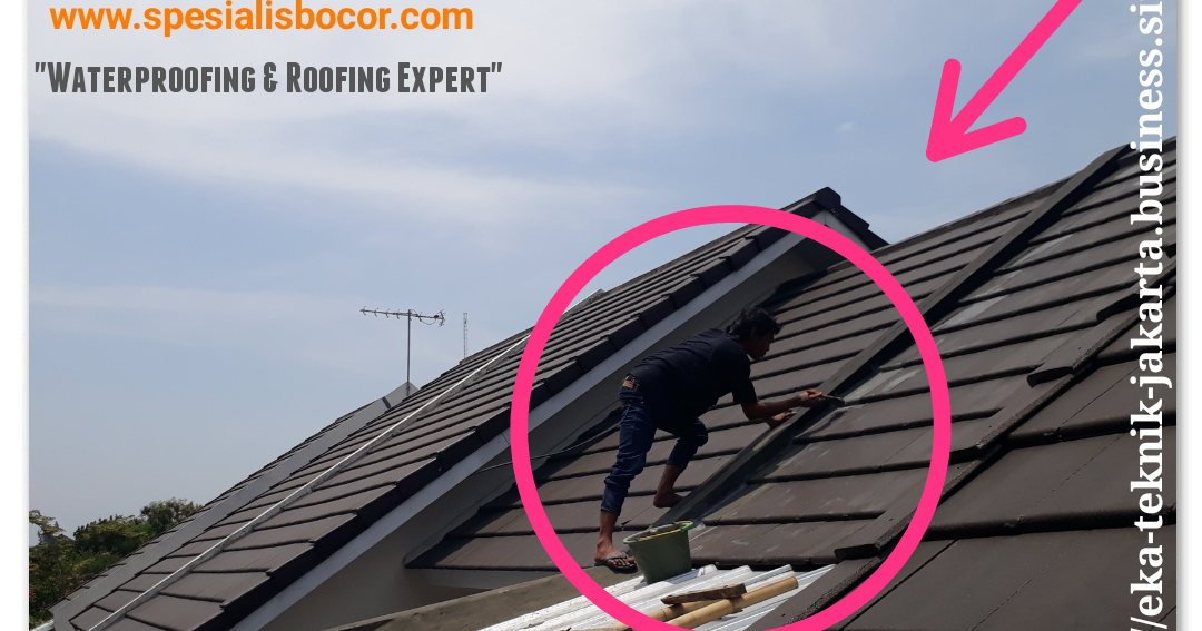 Solusi Bocor di Pertemuan Atap dan Dinding | Jasa Tukang Atap Bocor