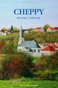 Carnet Web de Généalogie: Cheppy : Histoire et mémoire