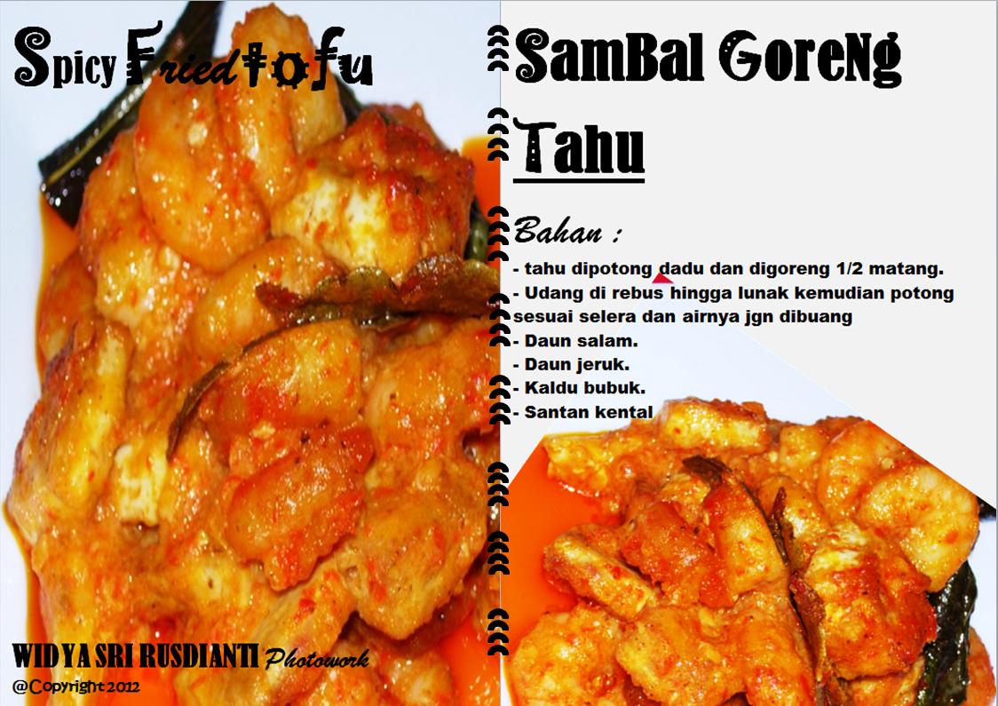 Widya Sri Rusdianti's Kitchen: SPICY FRIED TOFU (SAMBAL GORENG TAHU)
