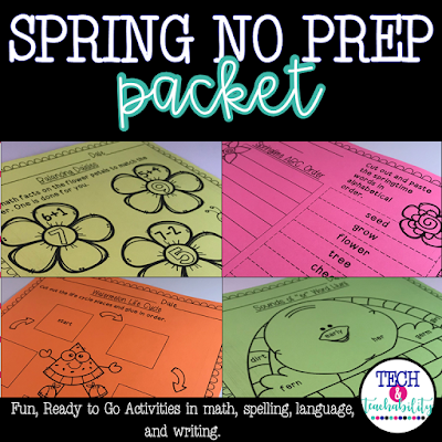 Spring NO PREP Packet! - Tech and Teachability