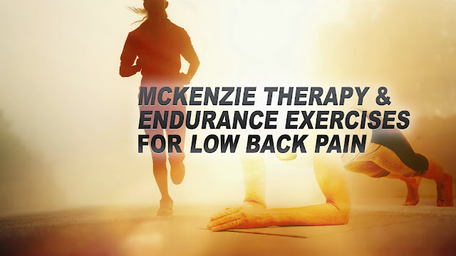 McKenzie Therapy and Endurance Exercises for Low Back Pain