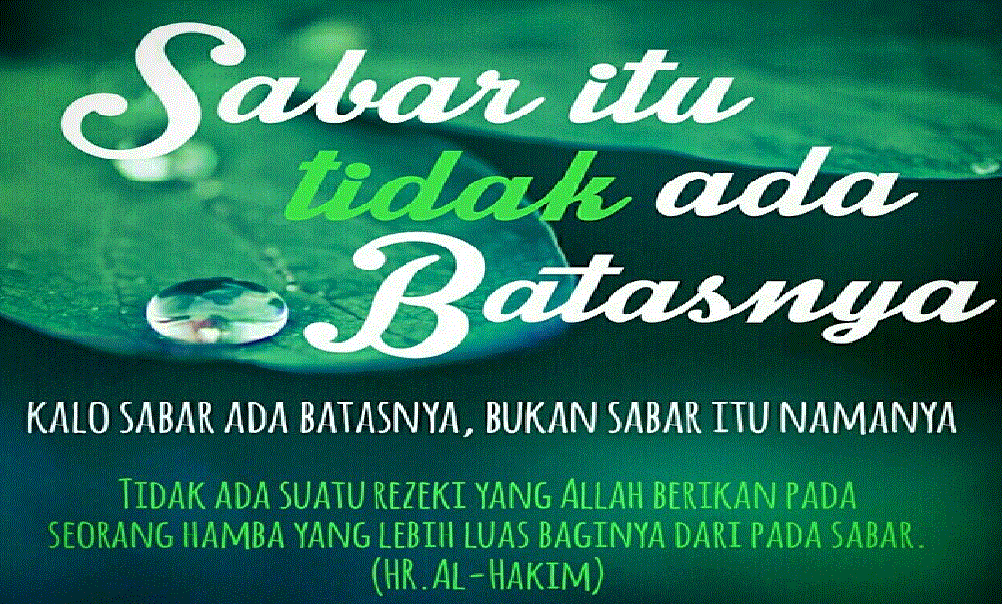 SABAR (Kesabaran Dalam Islam; Bukan Kepasrahan)