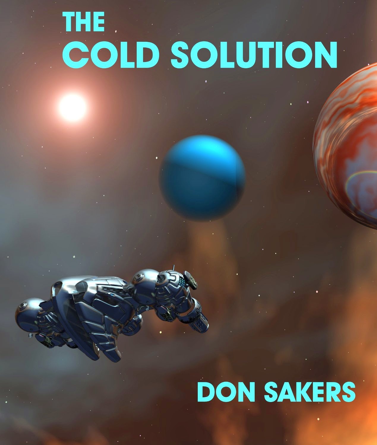 Eric "The Mailman's" Book Blog: The Cold Solution by Don Sakers