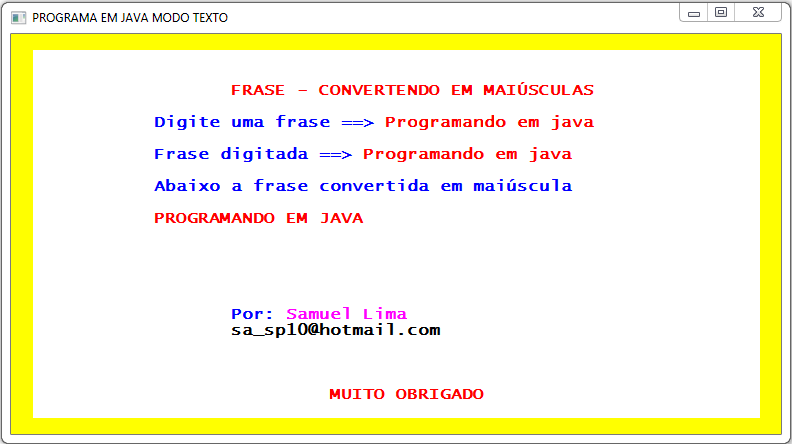 Samuel Lima - Programador C/C++/Java: Frase - convertendo para maiúscula