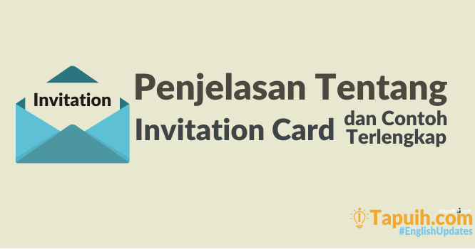 Penjelasan dan Contoh Invitation Card Terlengkap - SIAP UJIAN