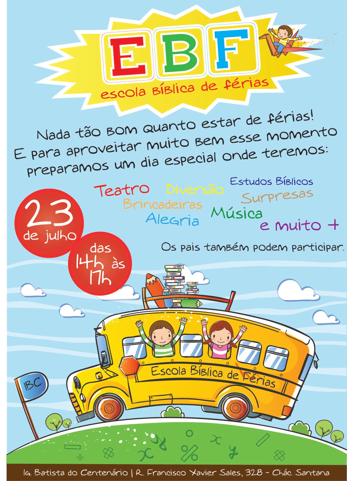 Radicais Livres!: EBF - Escola Bíblica de Férias