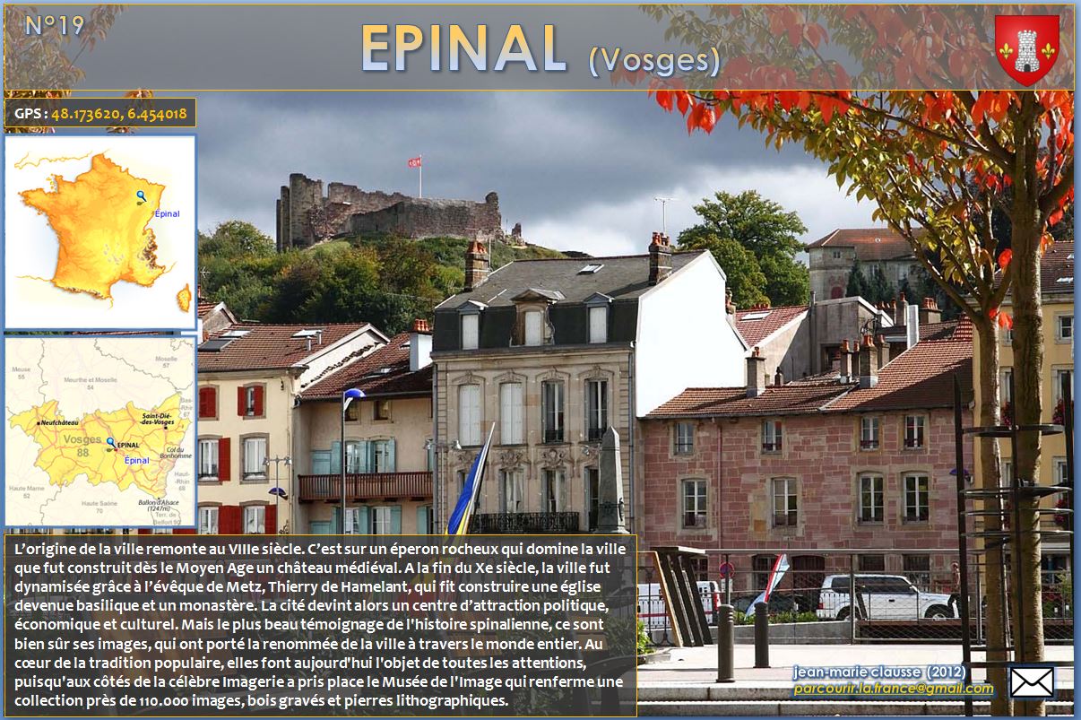 Parcourir la France: 19 - ÉPINAL. (Vosges -88-)