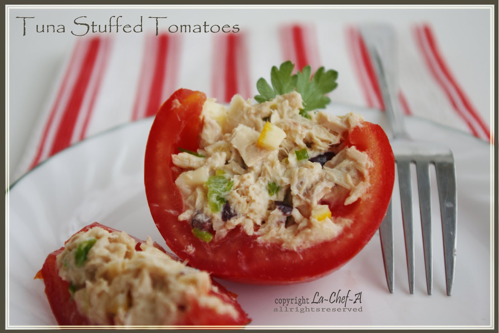 La Chef-A: TUNA STUFFED TOMATOES