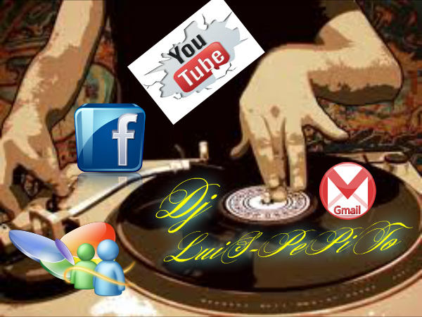 OFICIAL: Bienvenida al blog Mr. DJ Luis - Pepito.