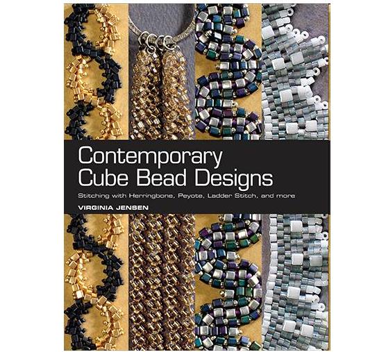 Book Review : Contemporary Cube Bead Designs You Can Make / The Beading Gem