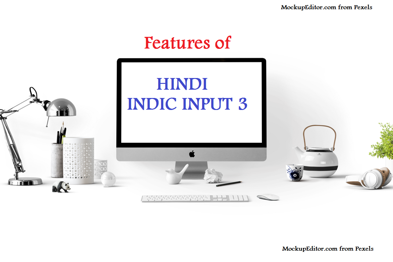 क्या हैं INDIC INPUT 3 की कमियां और लाभ