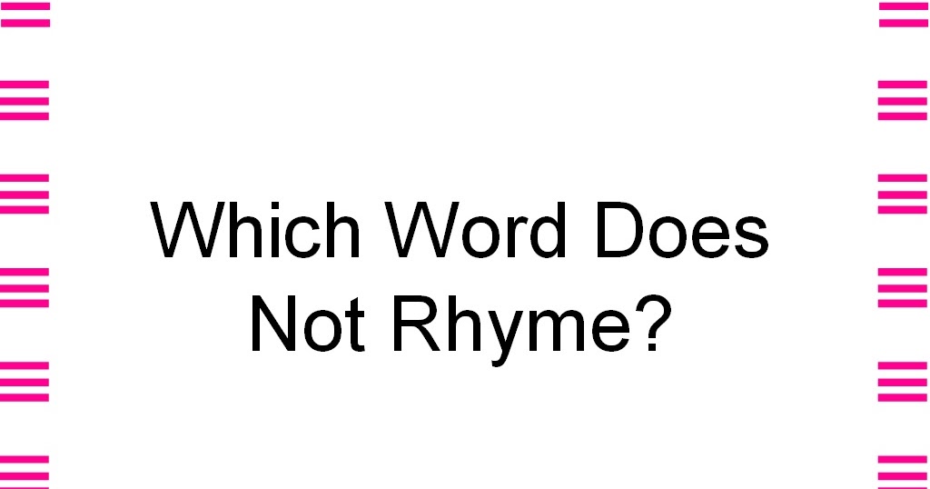 Student Survive 2 Thrive: Which Word Does Not Rhyme?