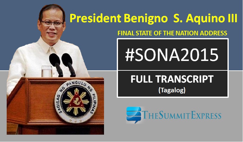 SONA 2015: President Aquino speech Full Transcript (Tagalog) now available