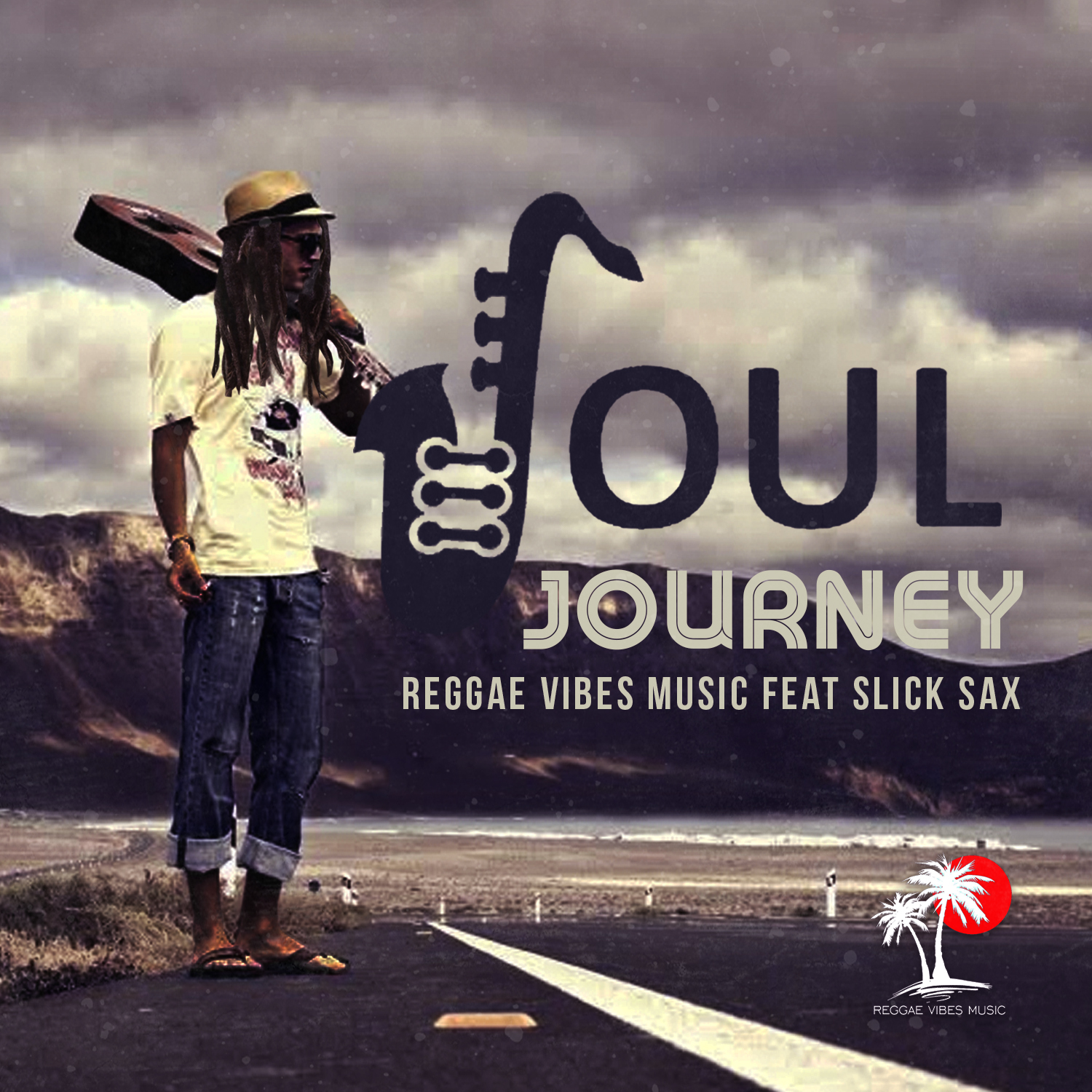 Reggae Vibes Music feat Slick Sax @ReggaeVibeRadio - Soul Journey | NLD ...