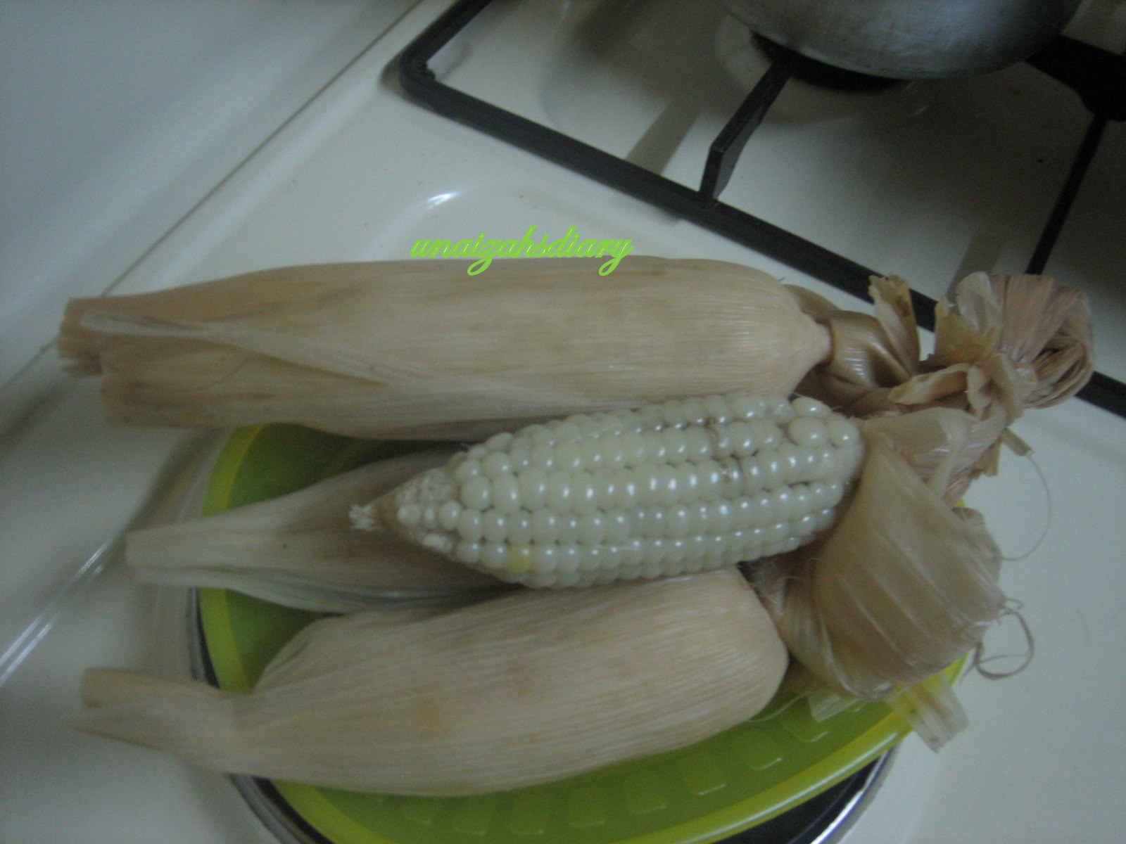 Memories Experiences Thoughts Hopes Dreams: Waxy Corn / Jagung Pulut