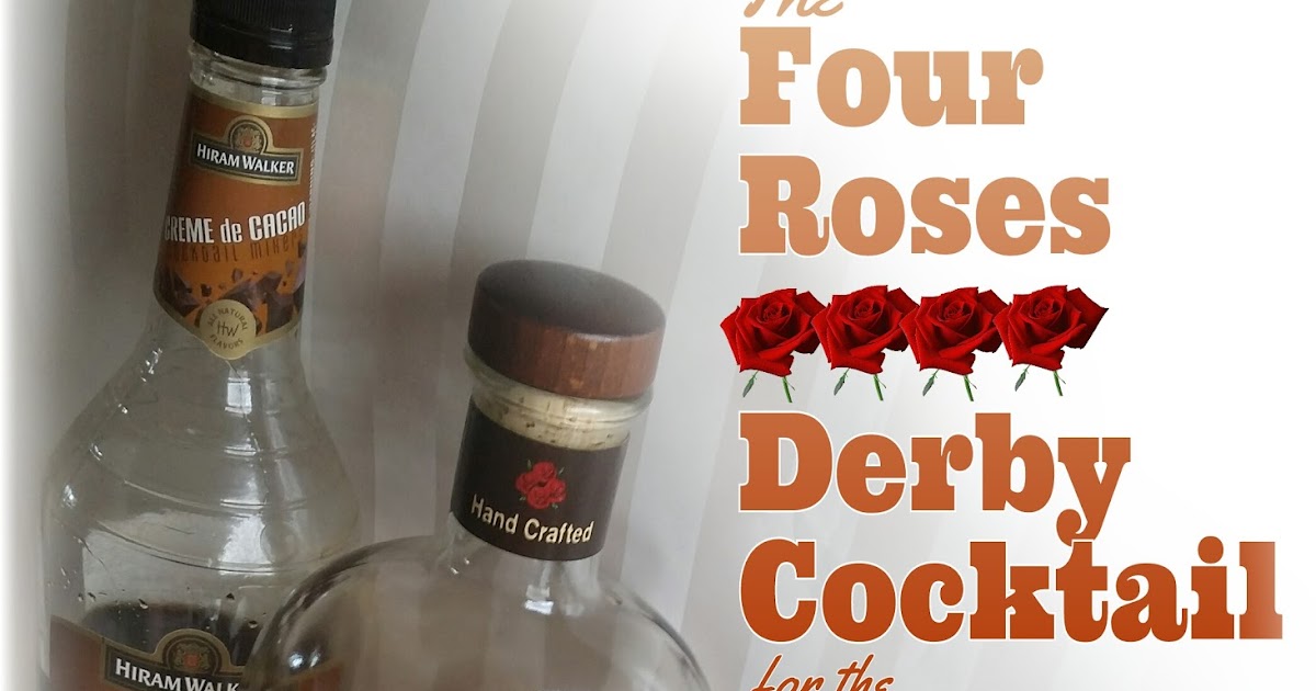 The MARTINI DIVA: Four Roses KENTUCKY DERBY COCKTAIL