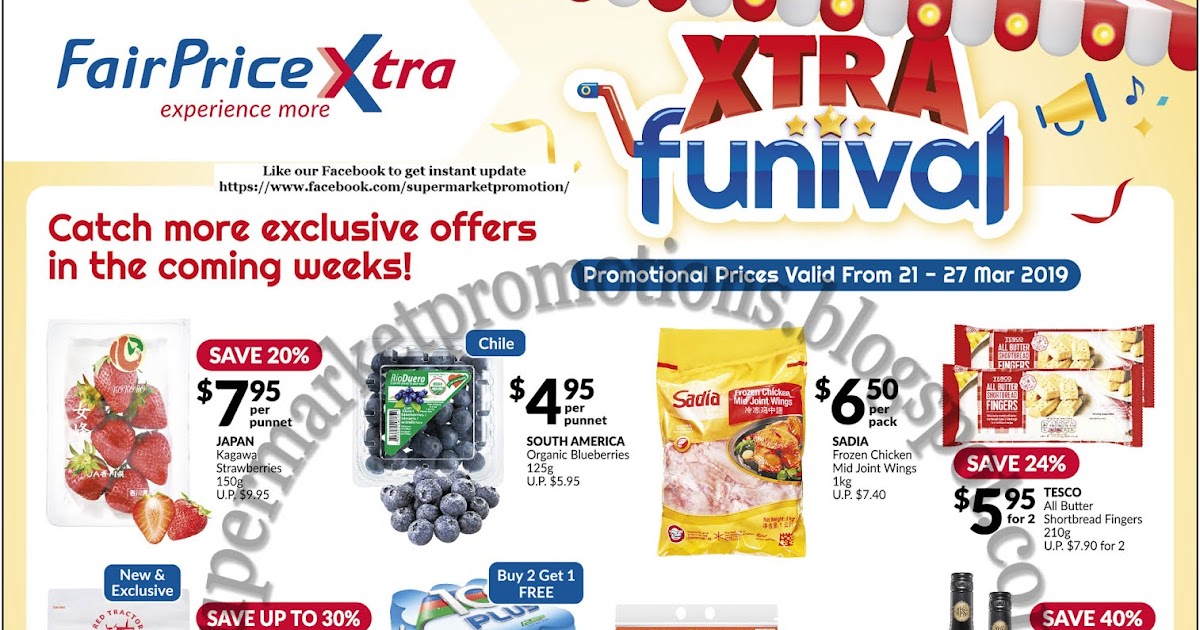NTUC FairPrice Xtra Anniversary Promotion 21 - 27 March 2019 ...