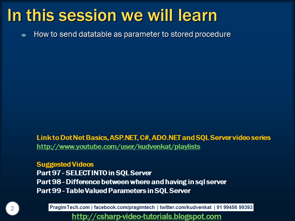 Sql Server Net And C Video Tutorial Send Datatable As Parameter To