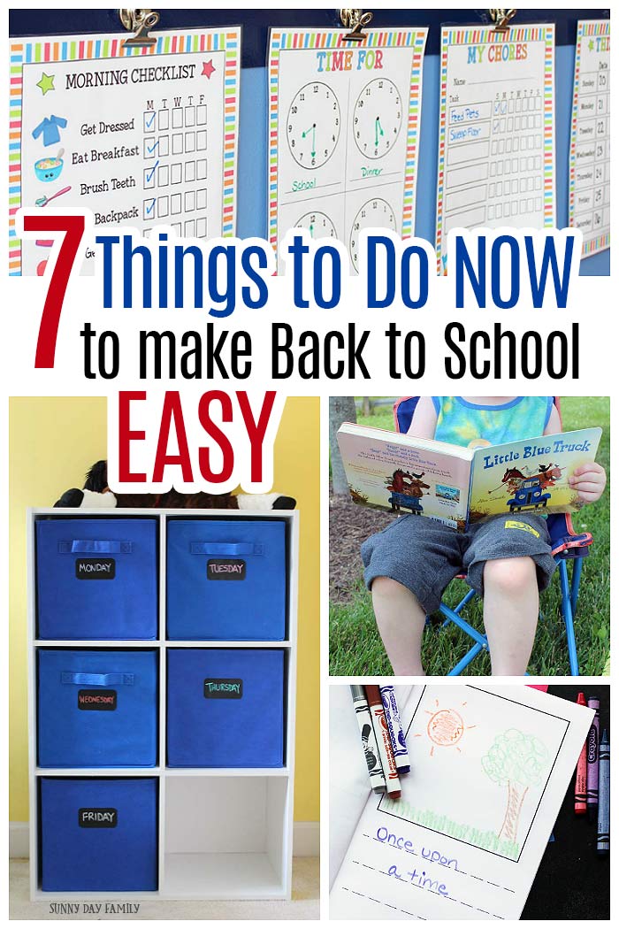 7 Things To Do Now to Make Going Back to School Easier | Sunny Day Family
