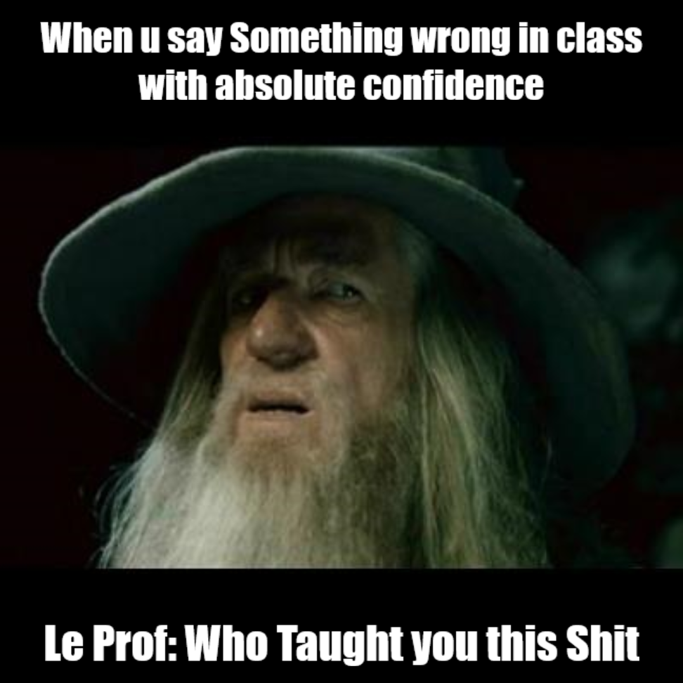 College Meme Labs - An Ode to M.B.A.: MBA Profs and Class