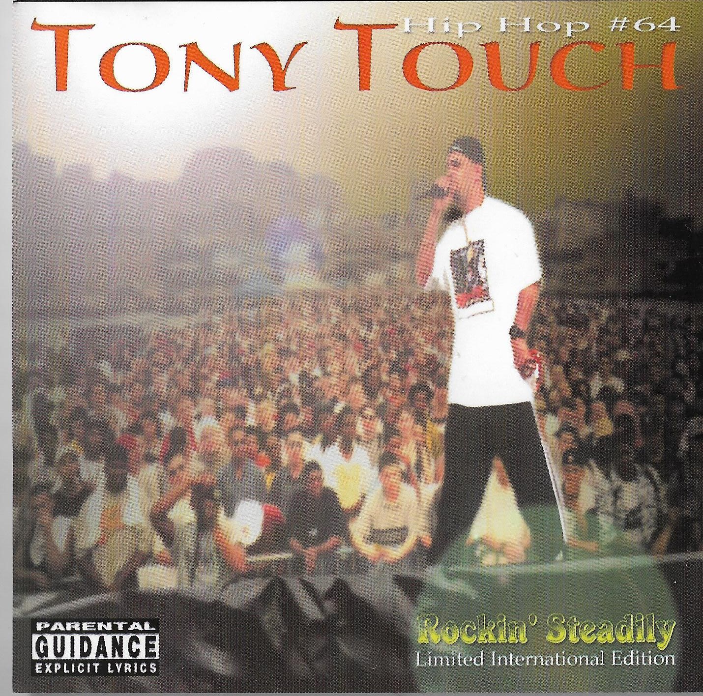 Olas un Bekons Hip-hop & Funk Blog: Tony Touch - Rockin' Steadily ...