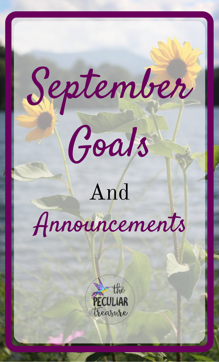 The Peculiar Treasure: Hello, September (Goals)