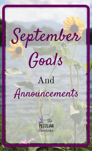 The Peculiar Treasure: Hello, September (Goals)