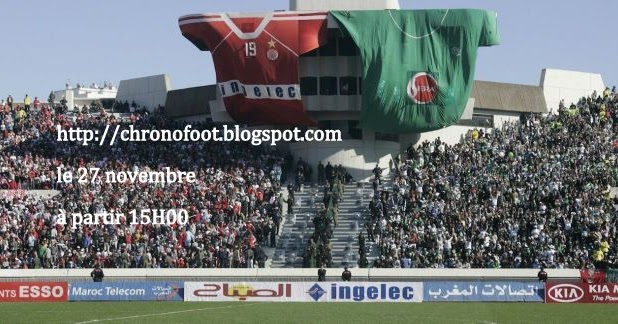 Chrono foot: RAJA RCA VS WAC WYDAD EN DIRECT LIVE TV: DERBY DE CASABLANCA