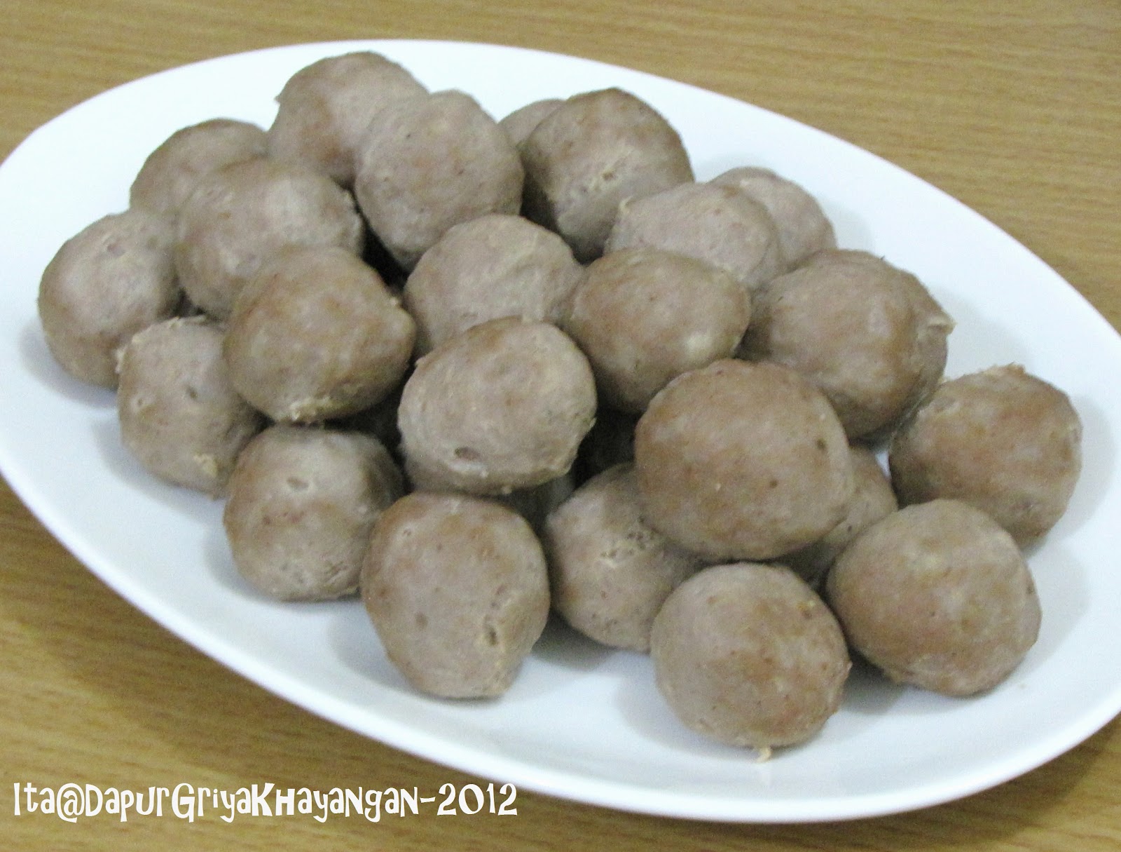 Dapur Griya Khayangan: Bakso Daging Sapi Homemade