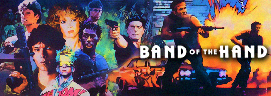 BRUTAL BETA: Band of the Hand
