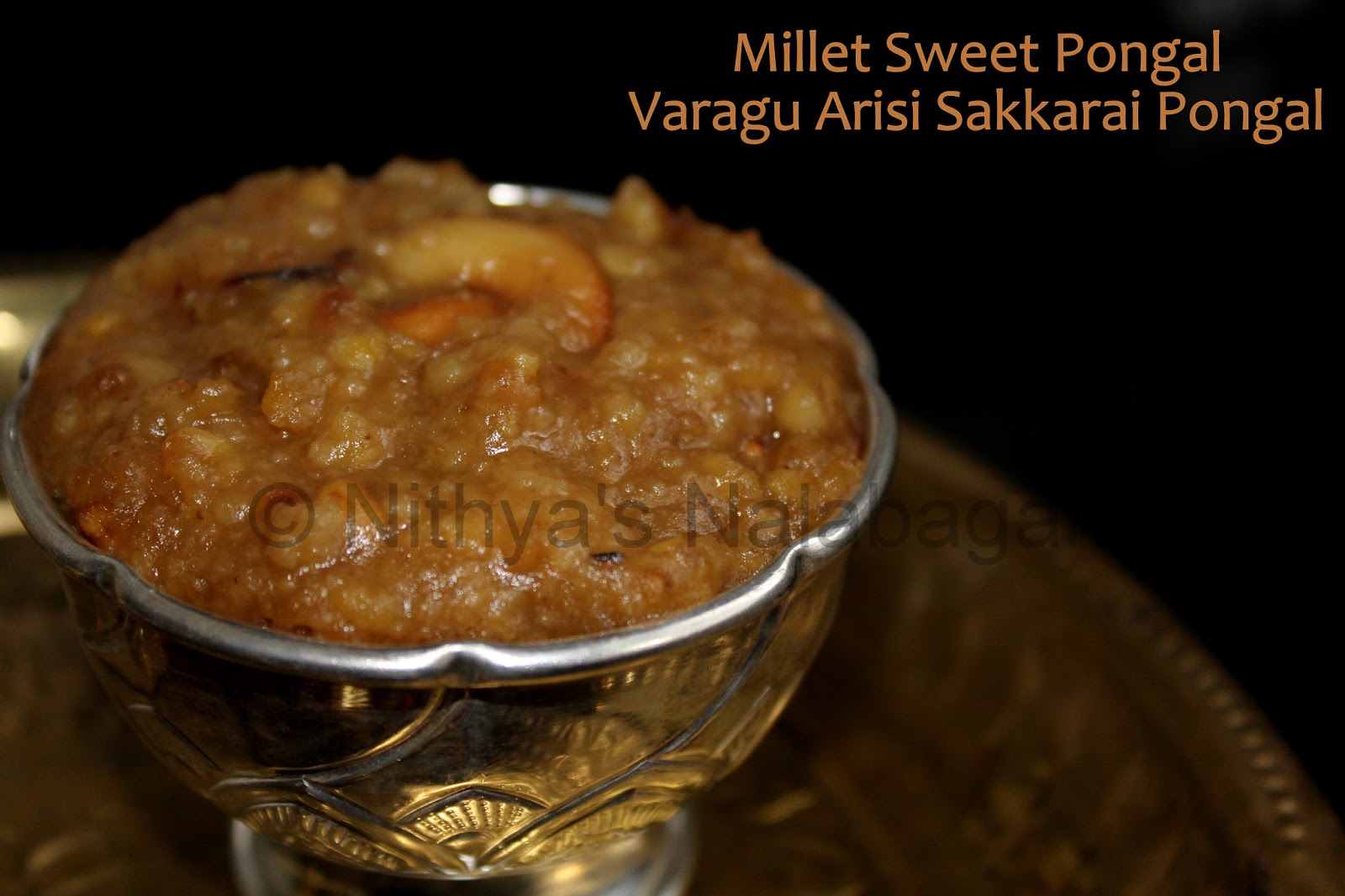Millet Sweet Pongal | Varagu arisi sakkarai pongal |Nithya's Nalabagam