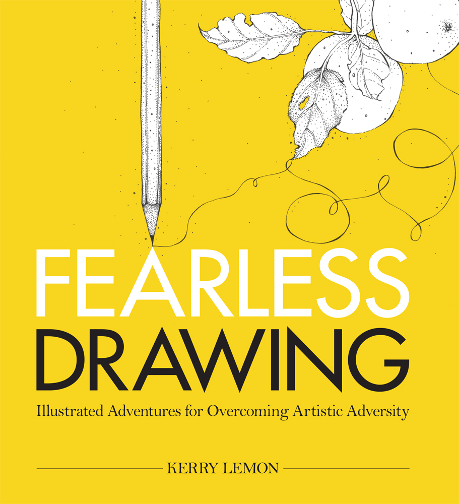 Kerry Lemon: Fearless Drawing