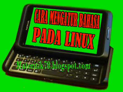 Cara Mengatur Bahasa Pada Linux - MateriTIK