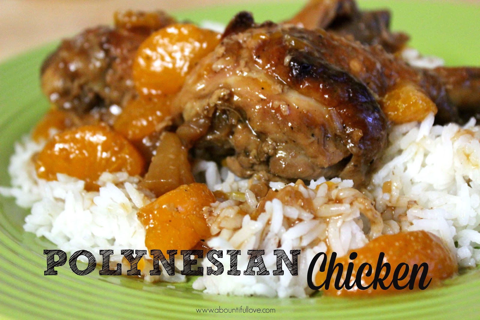Polynesian Chicken - A Bountiful Love
